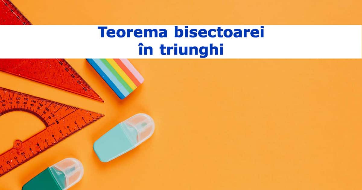 Teorema Bisectoarei